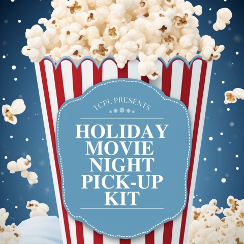 Holiday Movie Night Pick-Up Kit | Taylor County Public Library
